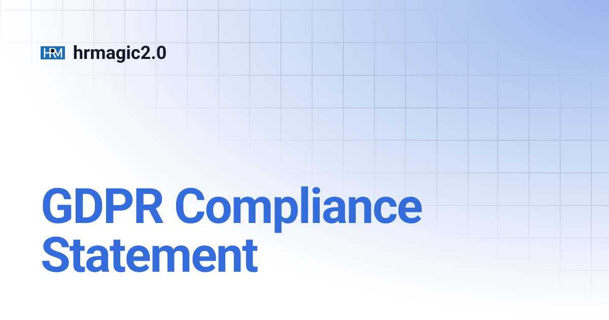 GDPR Compliance Statement | hrmagic2.0